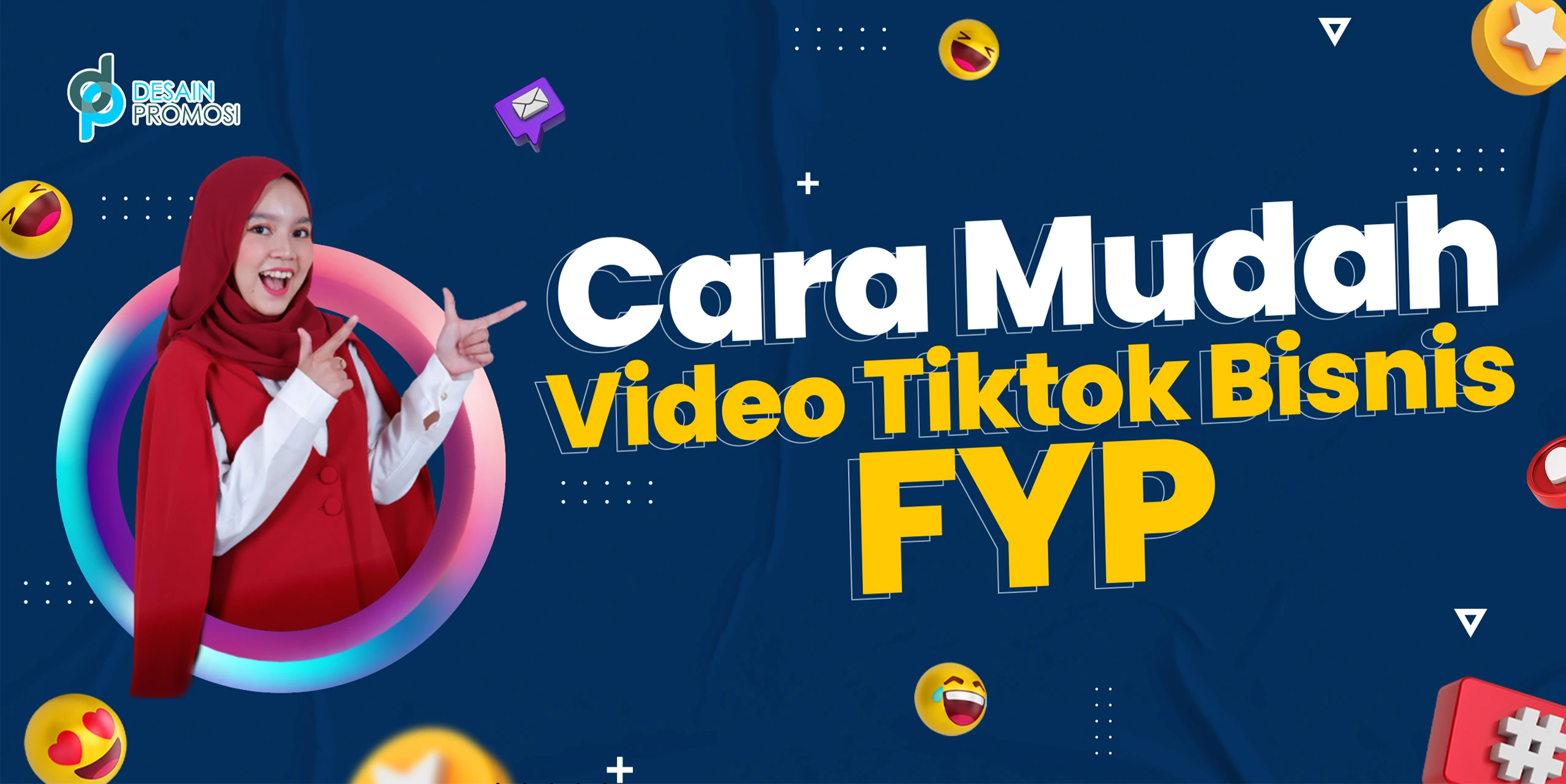 Cara FYP Konten di Tiktok, Bikin Cepat Viral