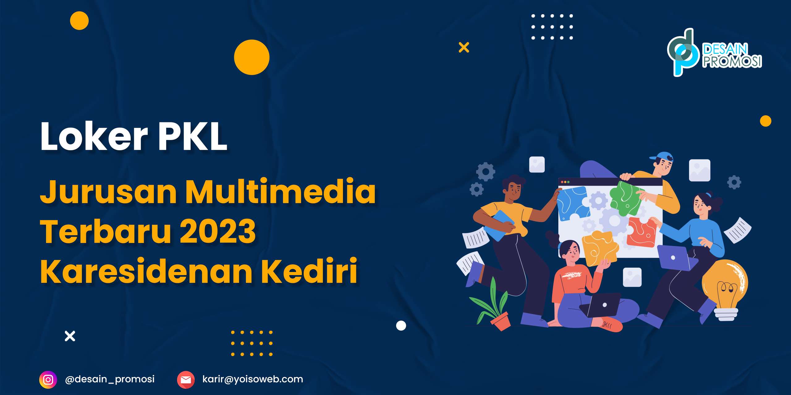 Loker PKL Jurusan Multimedia Terbaru 2023 Karesidenan Kediri